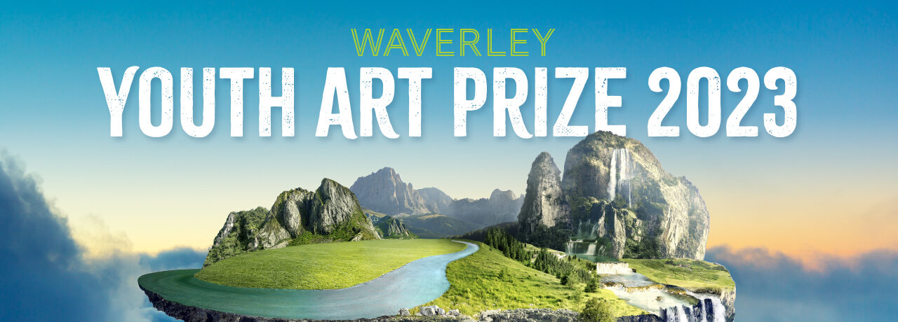 Waverley Youth Art Prize - Entries Close 25 May 2023 - Waverley College